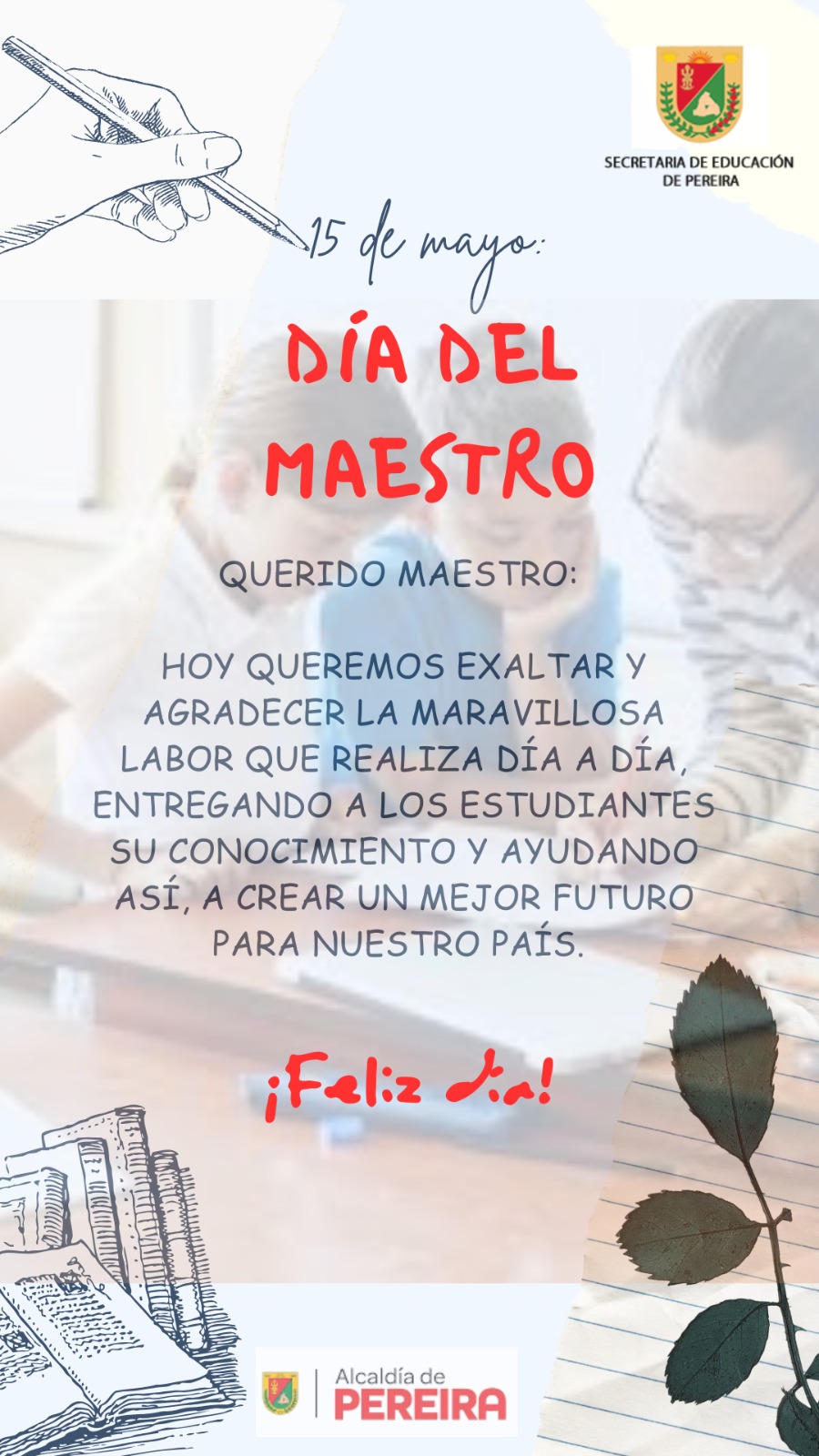 SECRETARIA DE EDUCACION MUNICIPAL - DIA DEL MAESTRO 2025